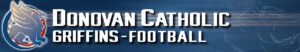 2025 Donovan Catholic Football